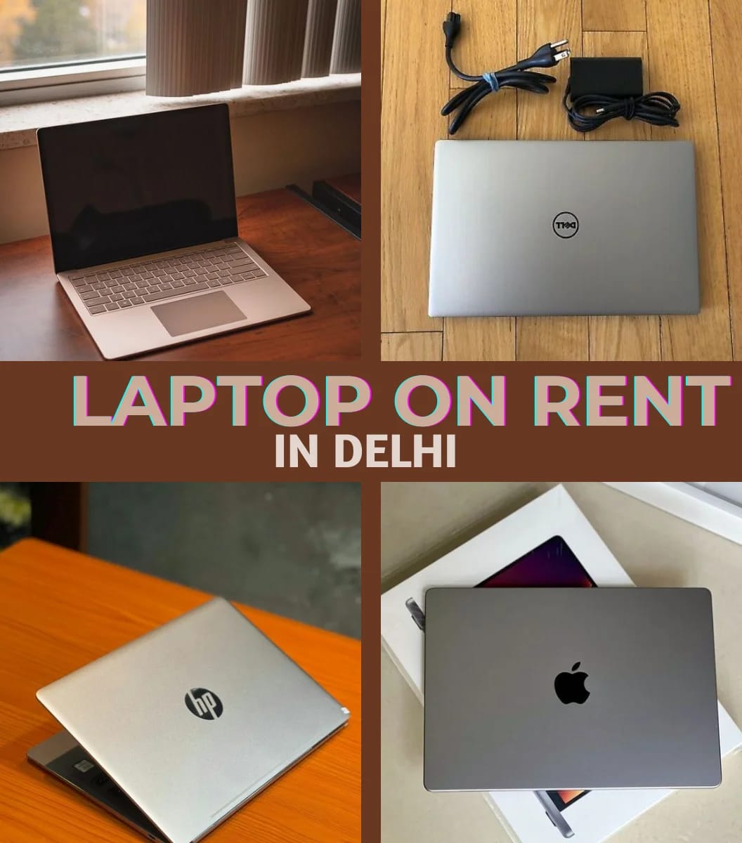 Get Best Affordable Laptop on Rent in Delhi – Rentsewa Blog