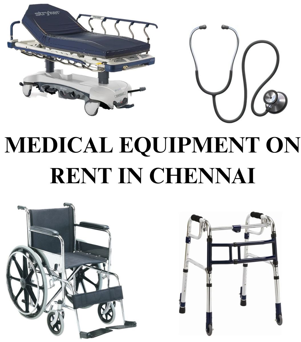 Affordable Medical Equipment on Rent in Chennai – Rentsewa Blog